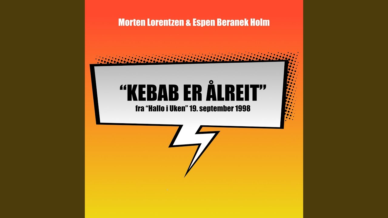 Kebab er ålreit ("Hallo i Uken" 19. september 1998) - YouTube