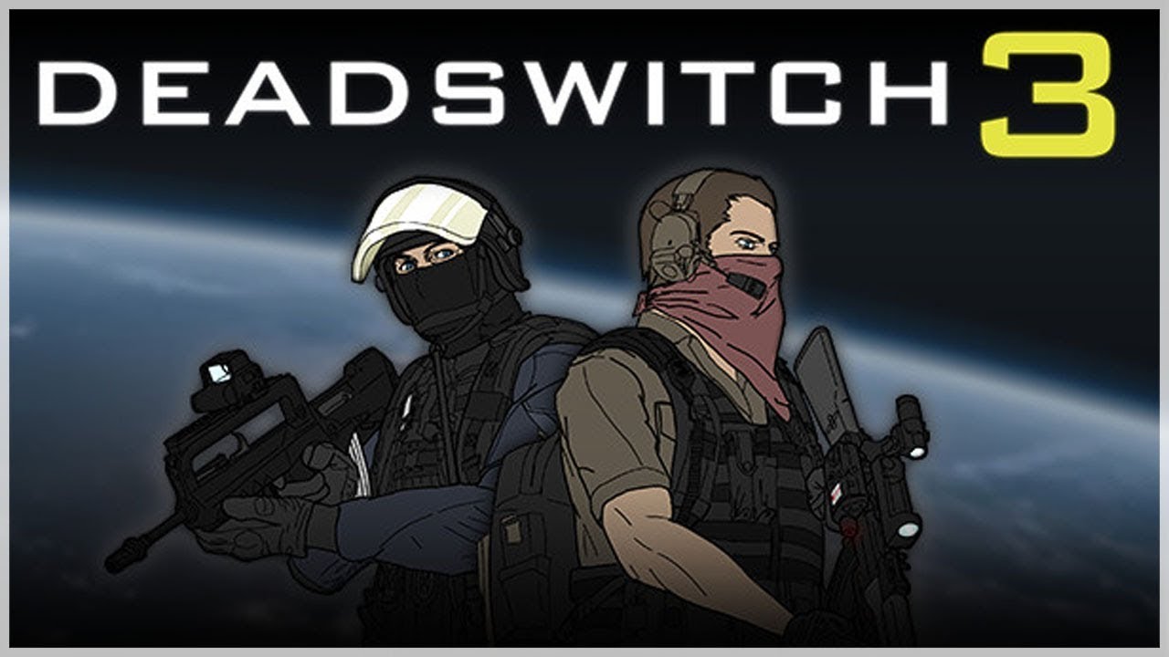 Deadswitch 3 - YouTube