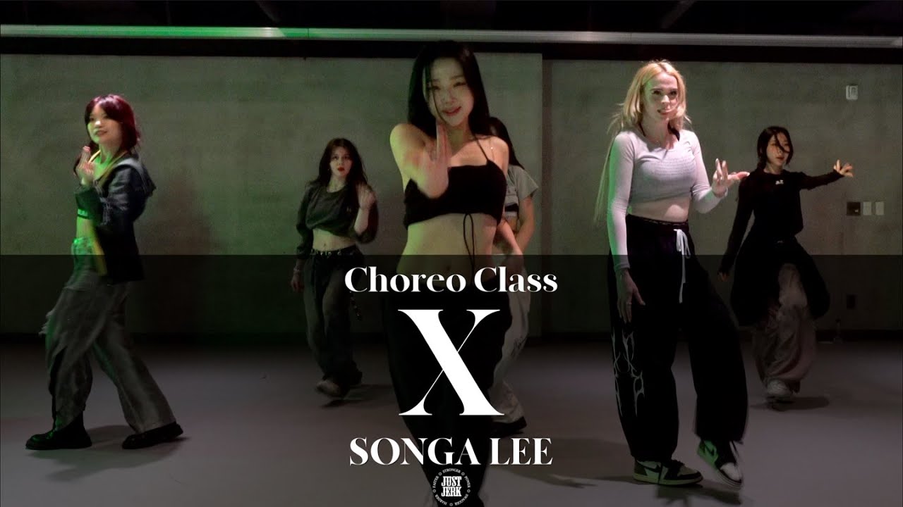 SONGA LEE CHOREO CLASS | Tinashe - X | @justjerkacademy ewha - YouTube