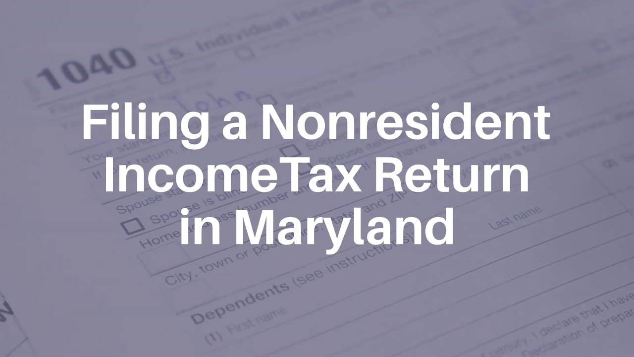 Filing a Nonresident Income Tax Return in Maryland | SH Block Tax ...