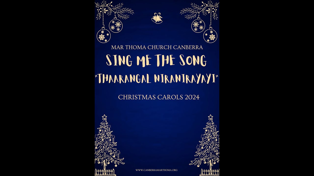 Mar Thoma Church Canberra Carols 2024 - Tharangal Niranirayayi - YouTube