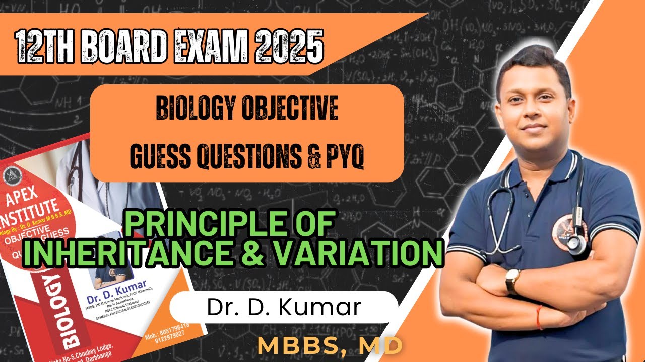 12th BIO VVI Objective Question Chapter- 5 Principle of inheritance & variation | Dr. D. Kumar ...