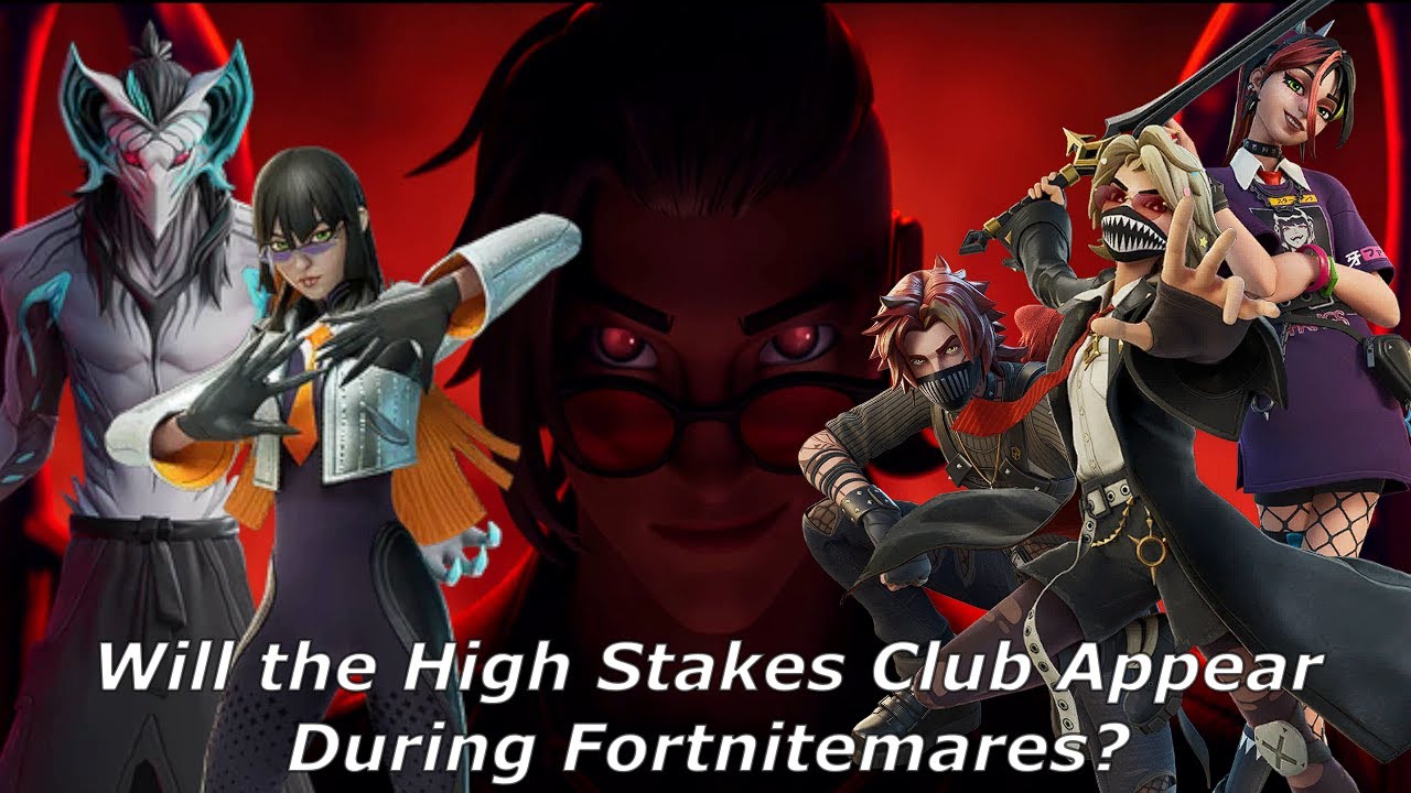 Will the High Stakes Club Appear During Fortnitemares? - YouTube