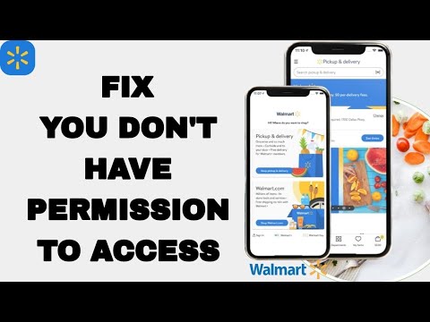 How To Fix And Solve You Don't Have Permission To Access On Walmart App ...