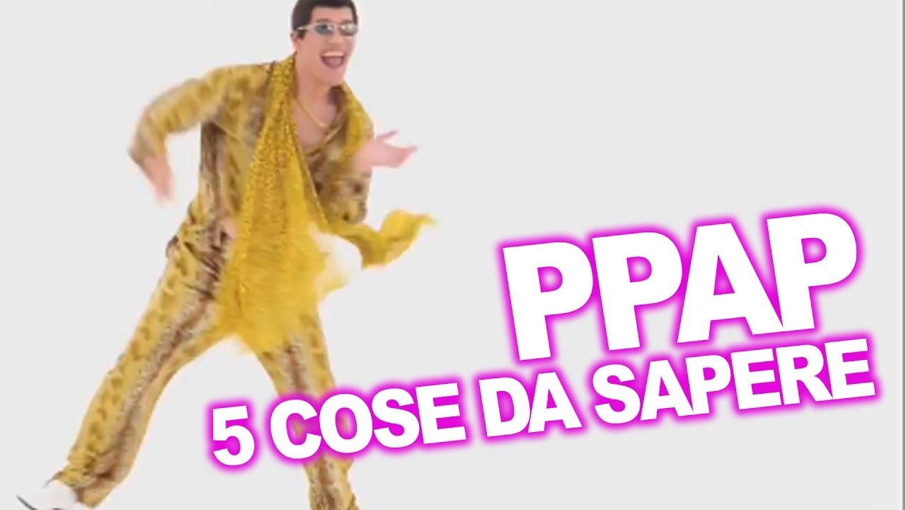 PPAP 5 Cose che Non Sai Su PikoTaro e Pen Pineapple Apple Pen - YouTube