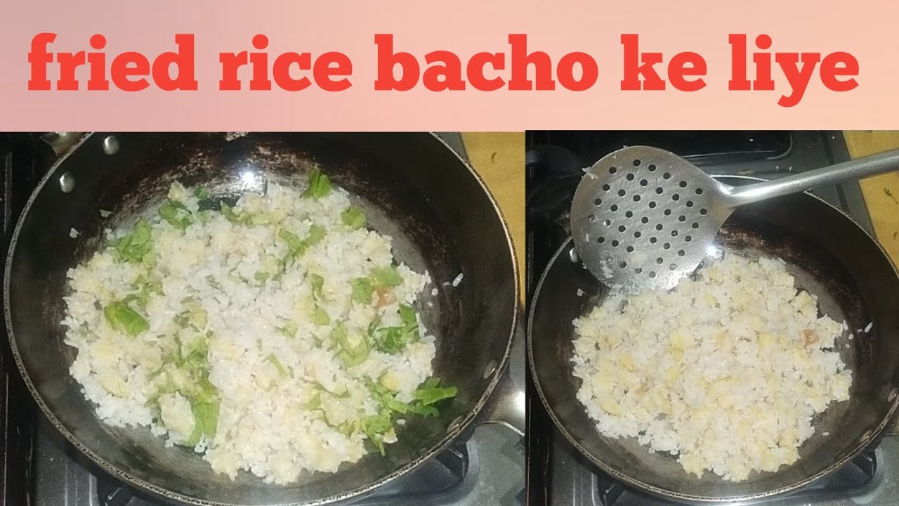fried rice recipe for kids fried rice bache ke liye - YouTube