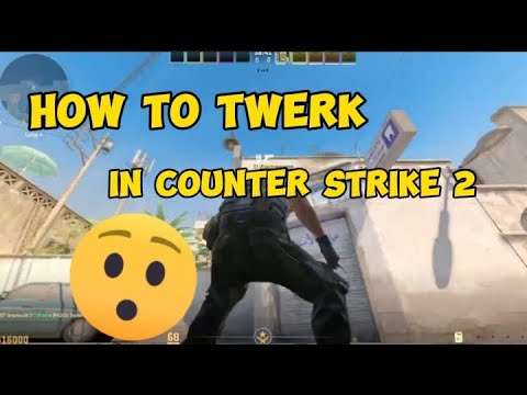 How To Twerk In CS2 - Counter Strike 2 (Easy) - YouTube