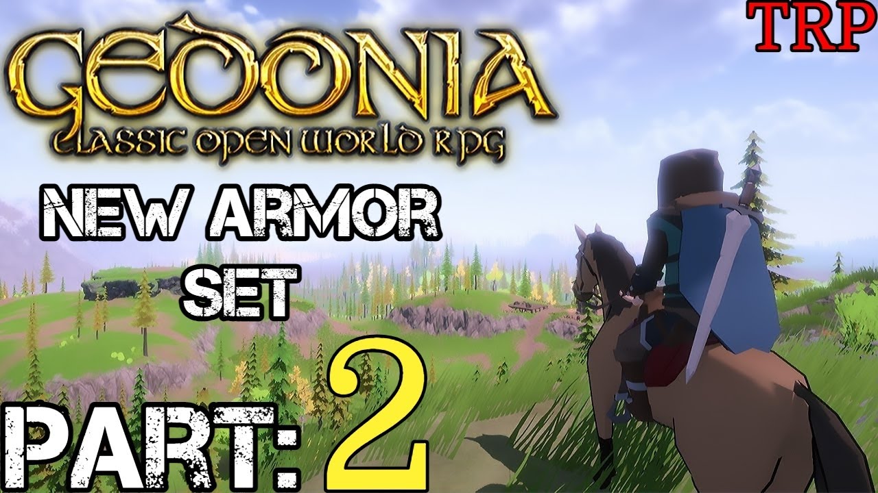 Gedonia: Walkthrough | Part 2 | New Armor Set | PC Early Access - YouTube