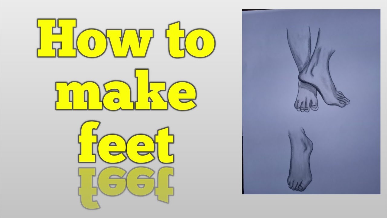 How to make feet 👣 easily / pair ki drawing. - YouTube