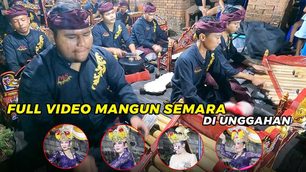 Mangun Semara di Unggahan, Seririt || Video Full sampai selesai. - YouTube
