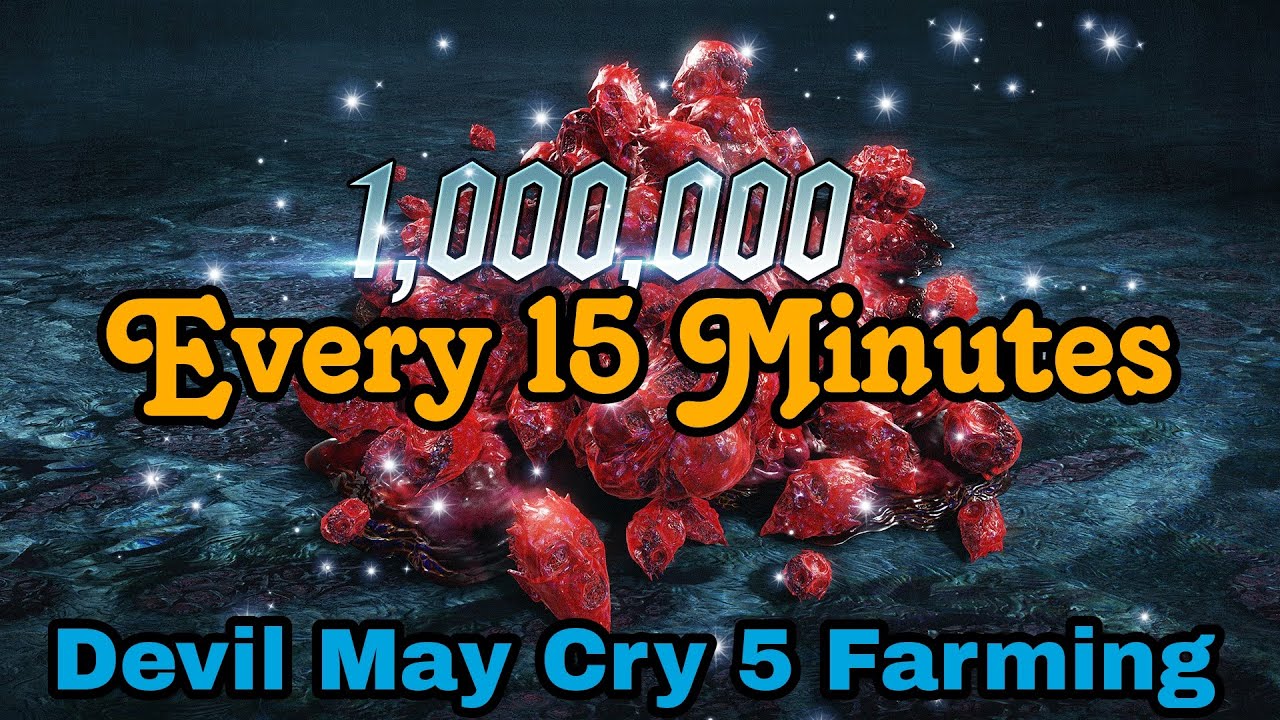 Devil May Cry 5 Easy Red Orbs Farming - YouTube
