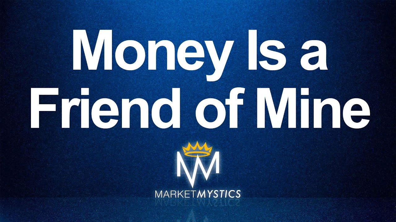 Money Is a Friend of Mine - YouTube