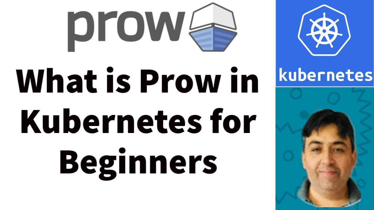 Introduction to Prow in Kubernetes - YouTube
