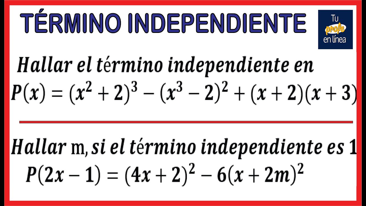POLINOMIOS: Término Independiente de un Polinomio - YouTube