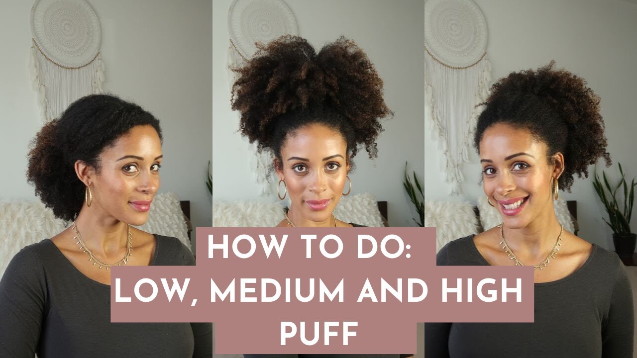 How To Do: Low, Medium and High Puff | SWIRLYCURLY - YouTube
