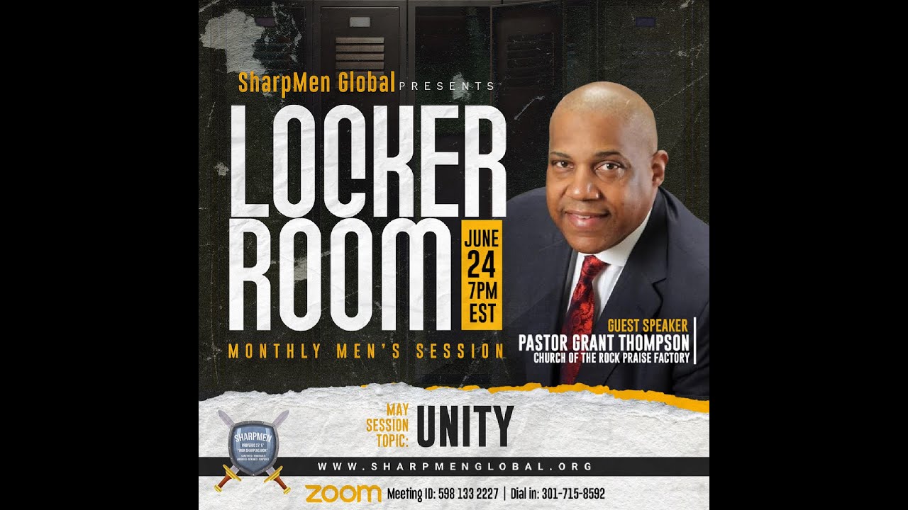 SharpMen Global presents Locker Room Monthly Men's Session - Pastor ...