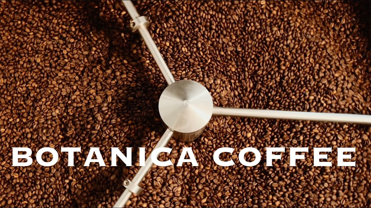 Botanica Coffee - YouTube