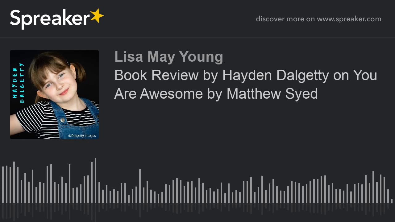 Book Review by Hayden Dalgetty on You Are Awesome by Matthew Syed - YouTube