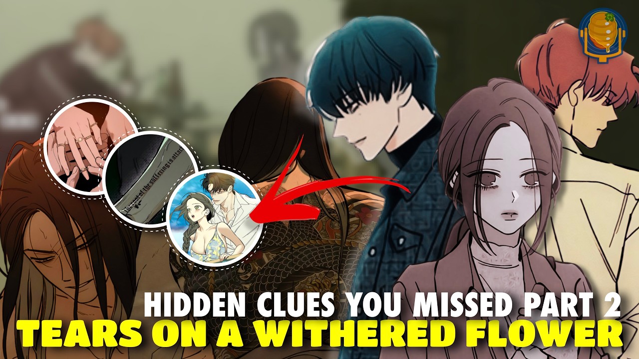 Tears on a Withered Flower Easter Eggs you Missed Part 2 | Honey Clover ...