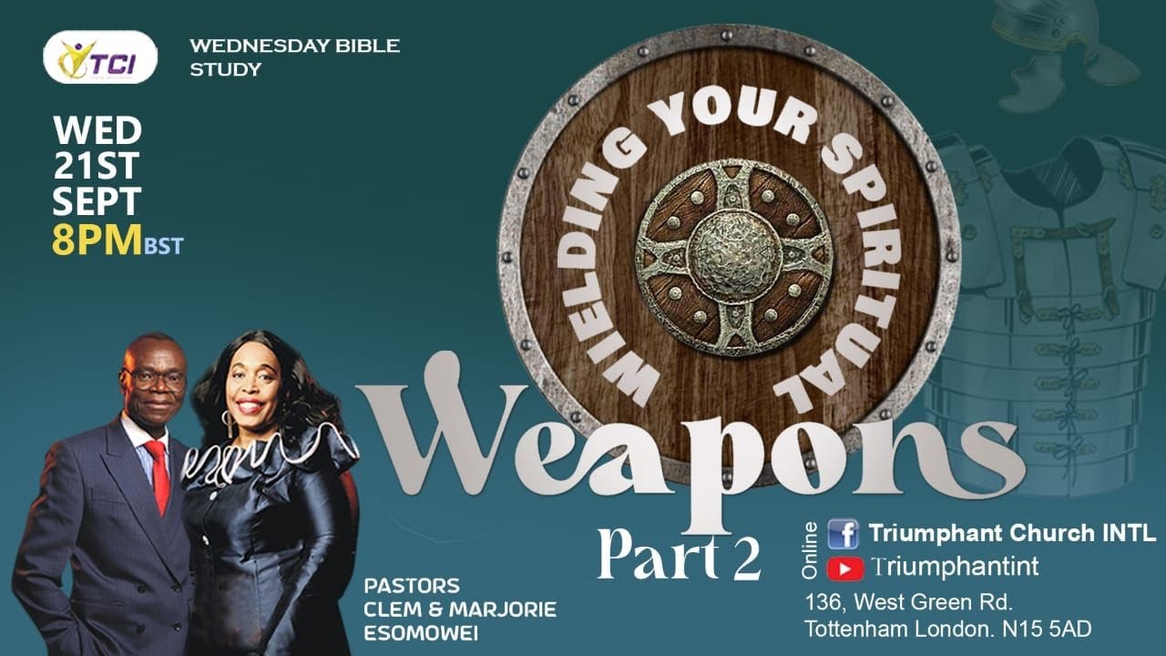 Wielding Your Spiritual Weapons Part2 - YouTube