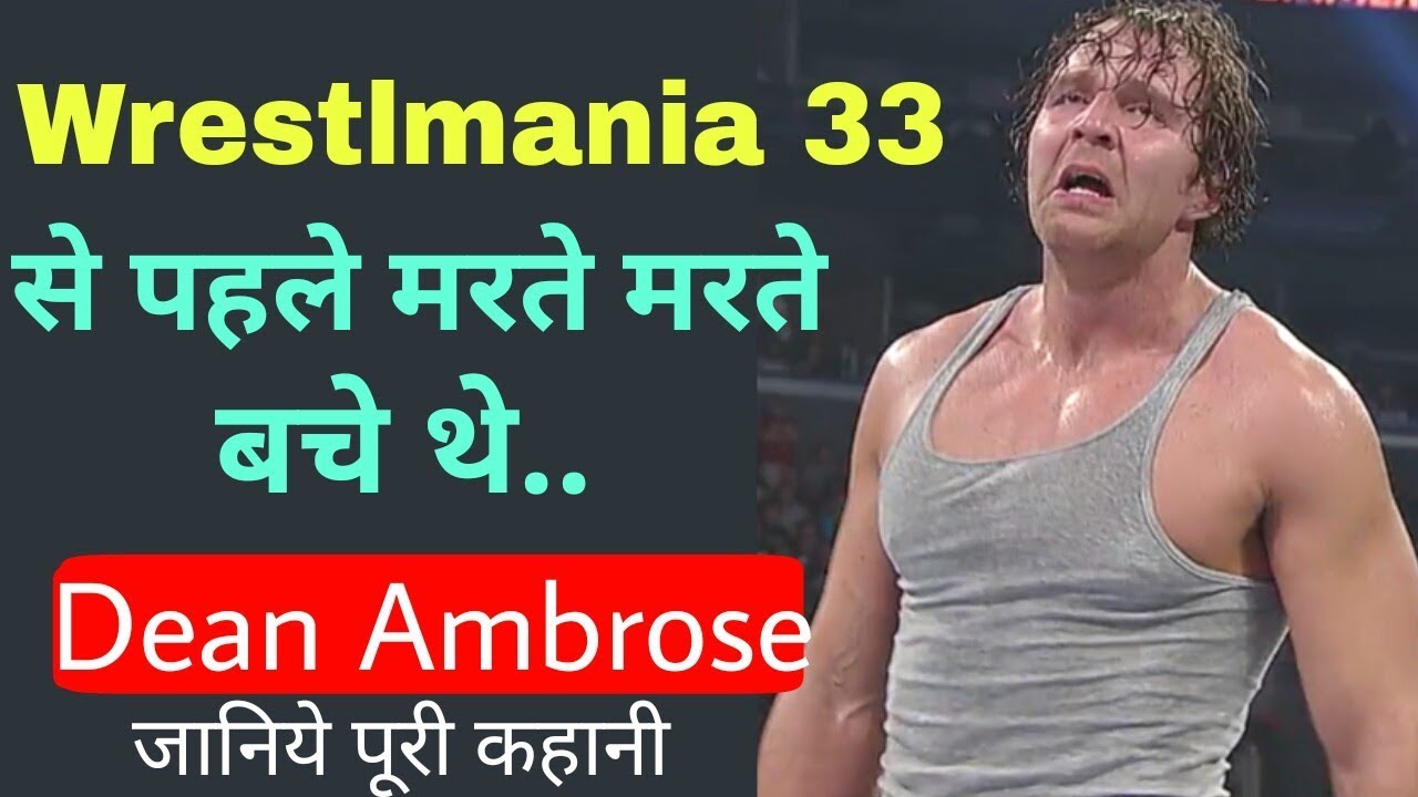Dean Ambrose Almost Dead In Bike Accident Just Before Wrestlemania 33 ...