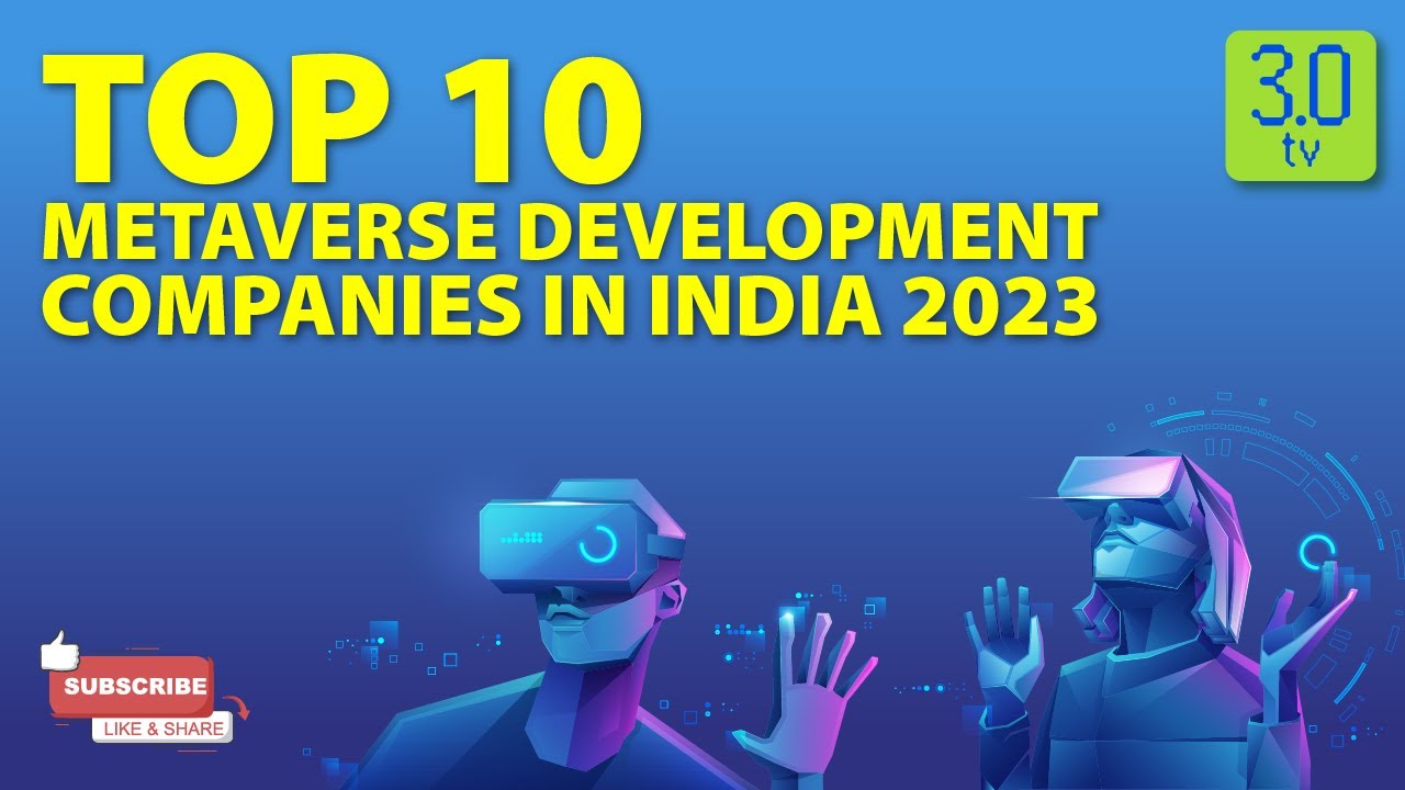 Top 10 Metaverse Development Companies in India | Metaverse Developers ...