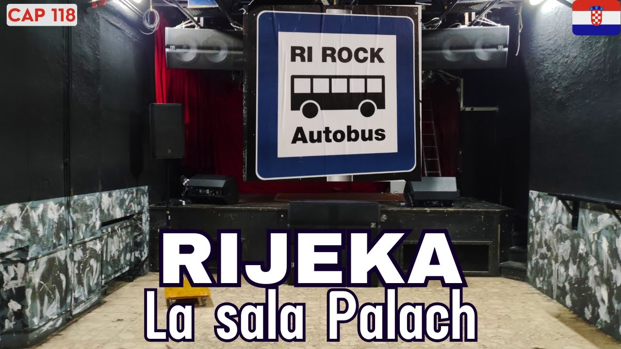 CONOCE el PALACH la sala de CONCIERTOS más antigua de CROACIA en RIJEKA ...
