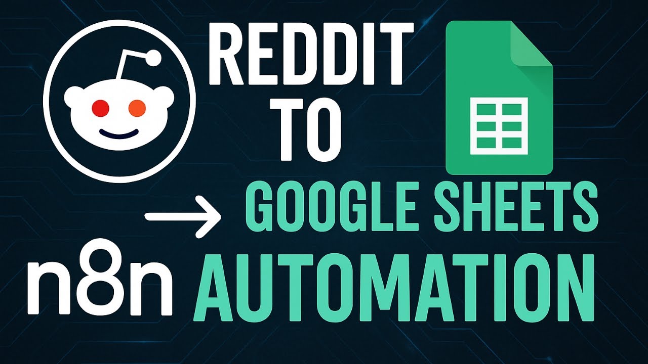 How To Create Reddit n8n Automation And Upload It In Google Sheets | Automation Always | #1 ...