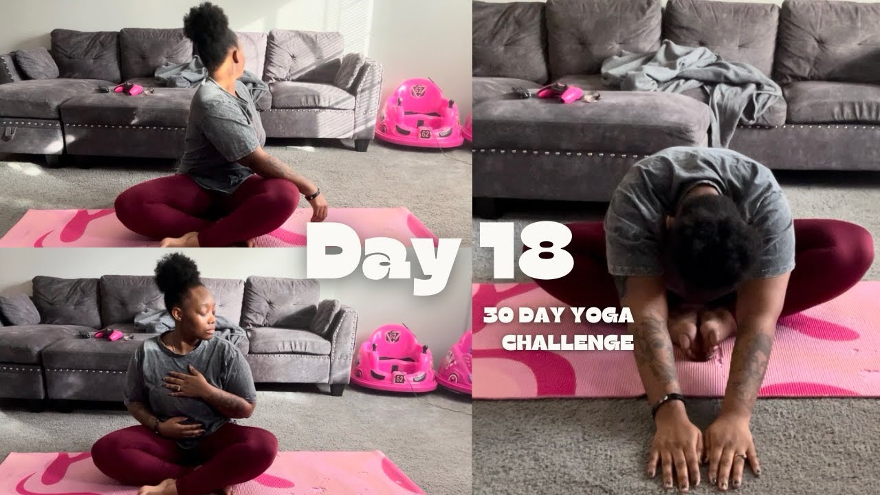 Day 18 ~ 30 Days of Yoga - YouTube