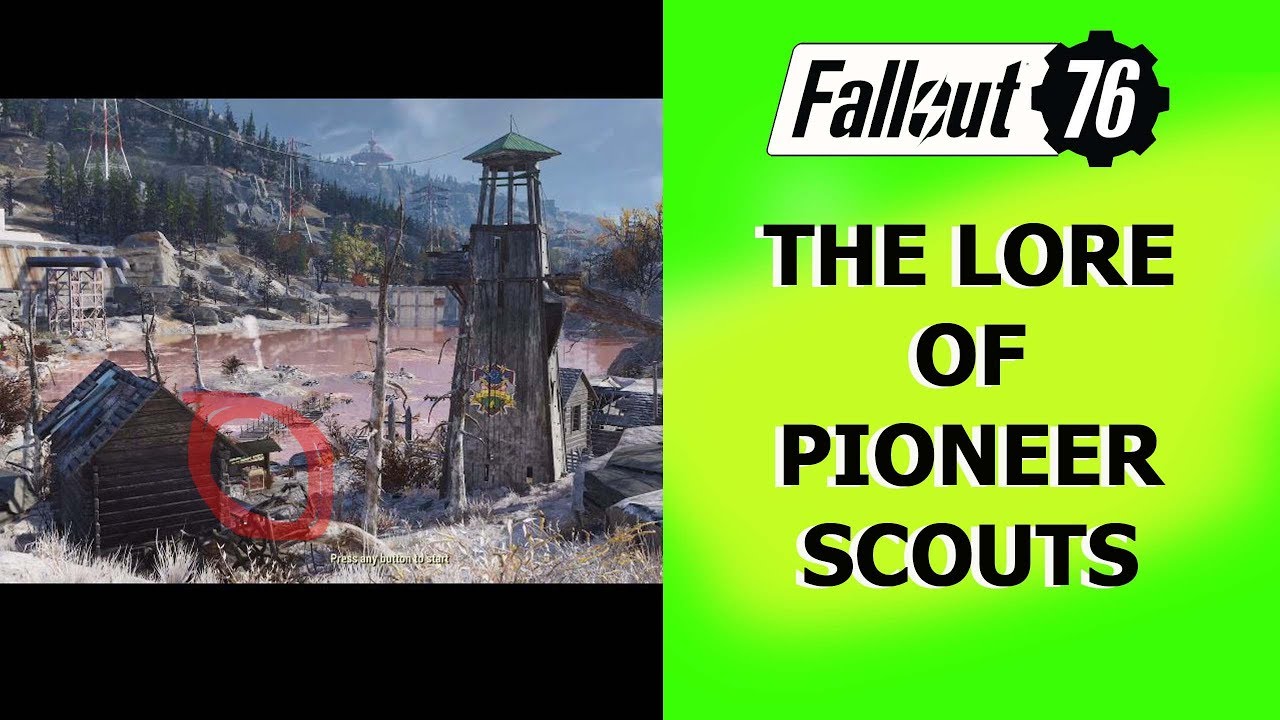 Fallout 76 The Lore of The Pioneer Scouts of America - YouTube