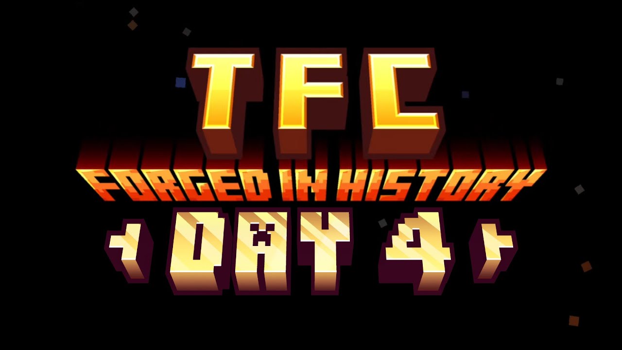 TFC Forged In History Event (Day 4) - YouTube