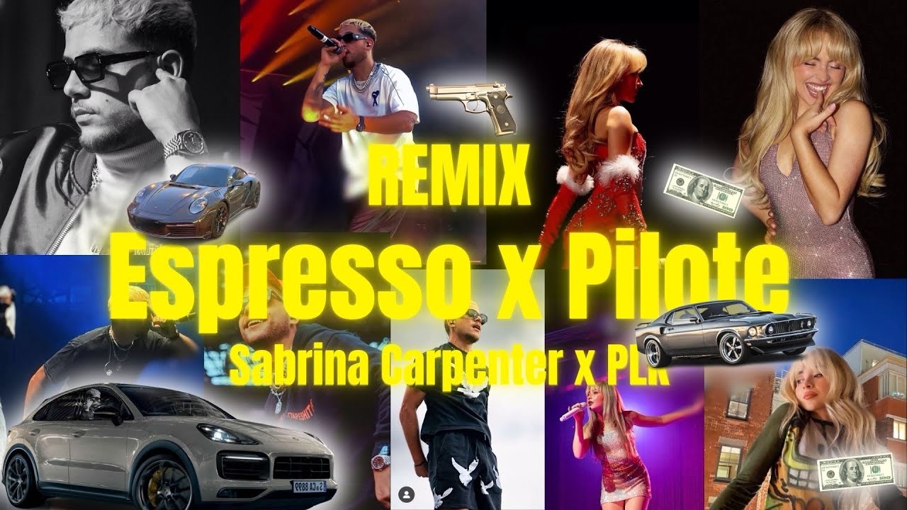 PLK feat. Sabrina Carpenter - Pilote x Espresso (Remix by.@Ox6dmusic ...