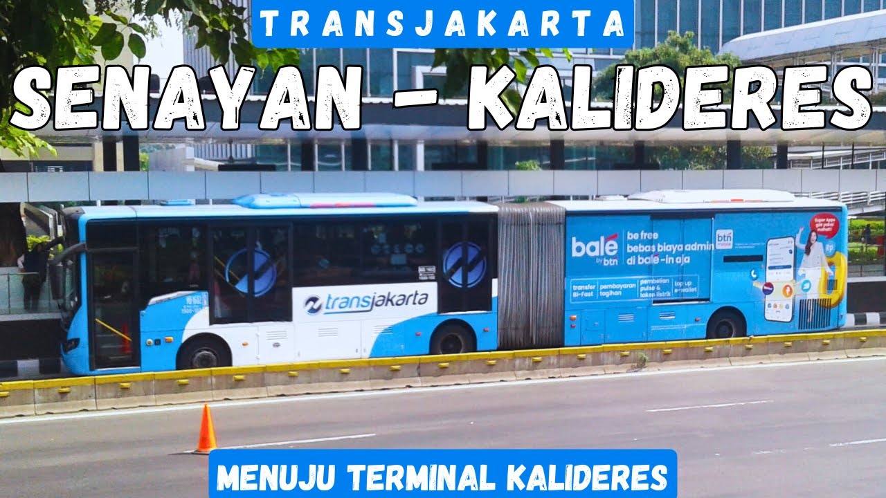Trip BRT Transjakarta #17 SENAYAN ke TERMINAL KALIDERES Naik Koridor 3F ...