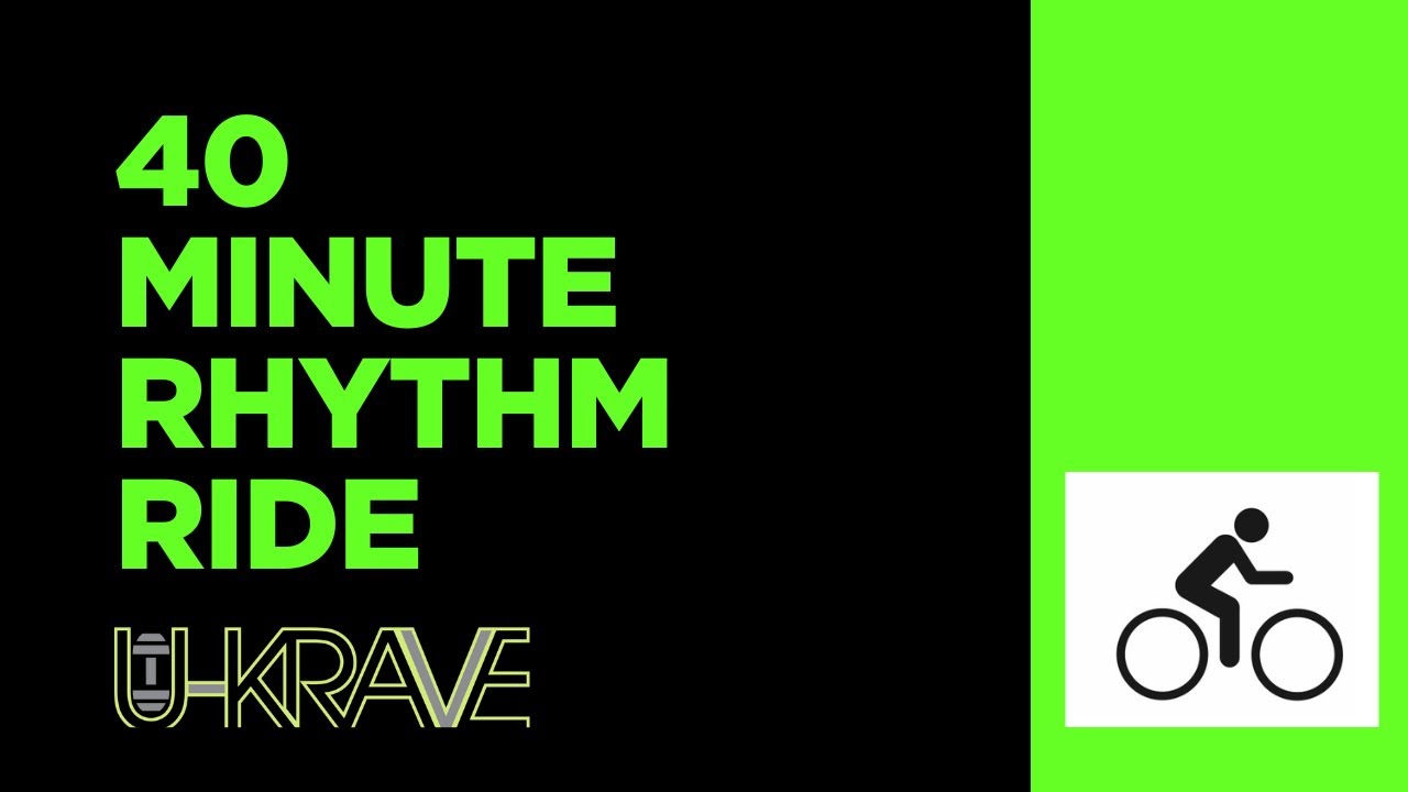 40 Minute Rhythm Ride - YouTube