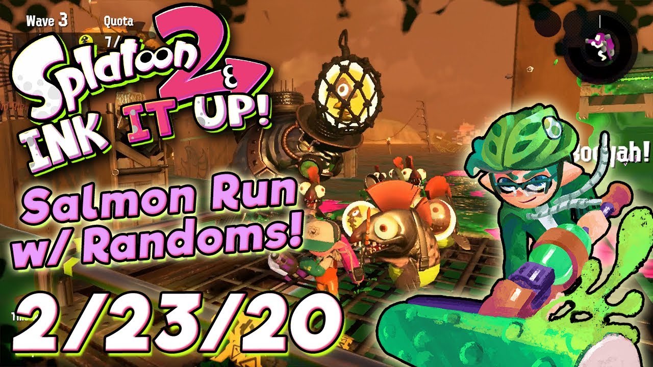 Splatoon 2 - Ink It Up! 2/23/20! Inking with Strangers! - YouTube