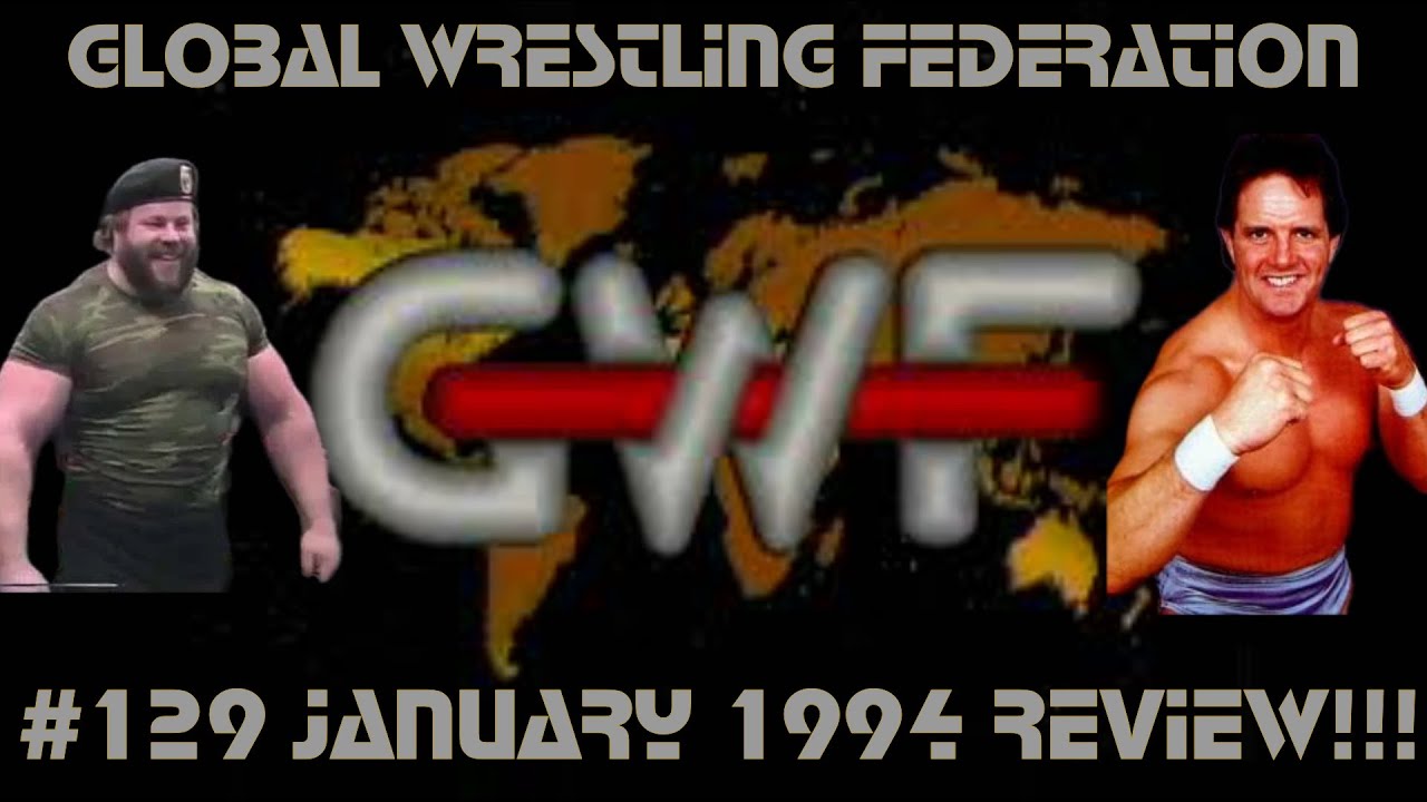 Global Wrestling Federation 129 Review!! - YouTube