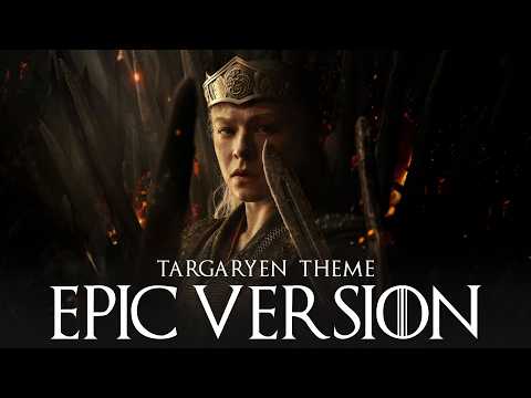 House Of The Dragon: Targaryen Theme | EPIC EXTENDED VERSION (Season 3 Soundtrack)