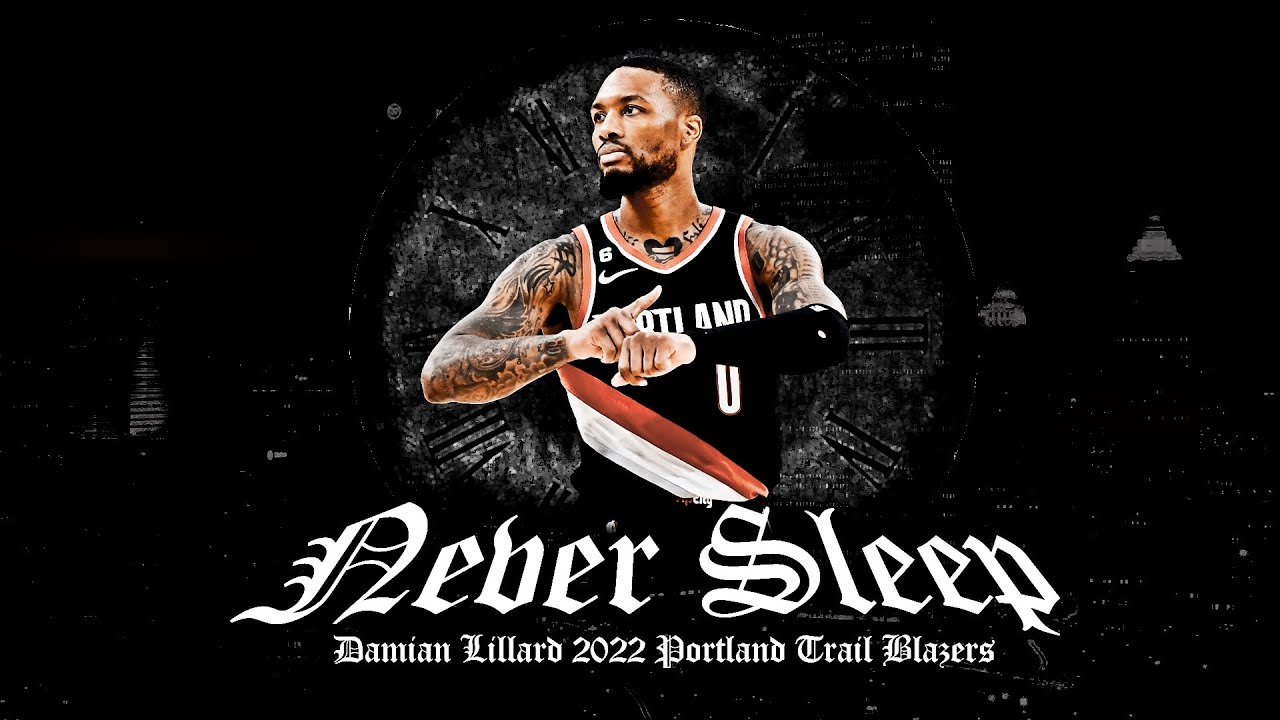 Damian Lillard Mix - "Never Sleep" feat. NAV, Travis Scott - YouTube