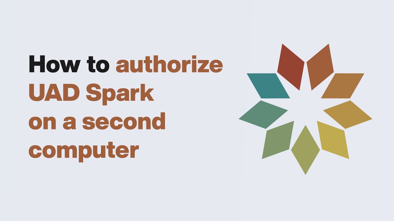 UA Support: How to Authorize UAD Spark on a Second Computer - YouTube