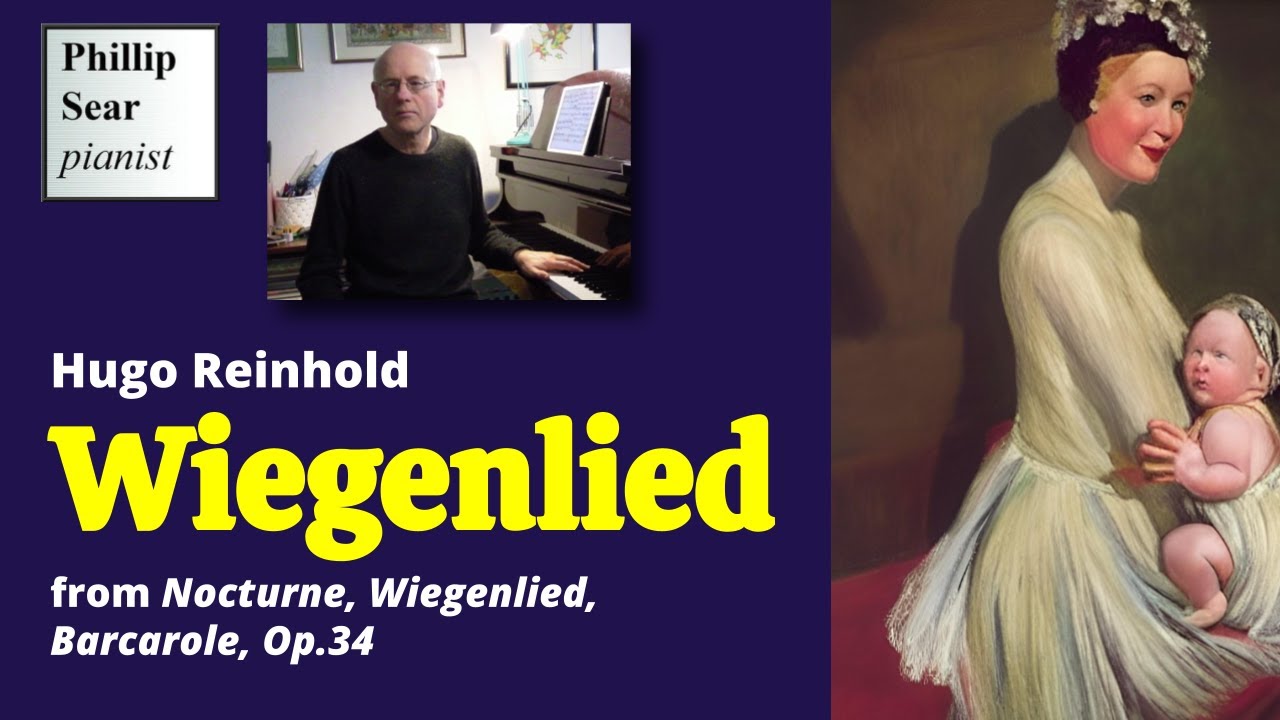 Hugo Reinhold: Wiegenlied, from 'Nocturne, Wiegenlied, Barcarole.', Op ...