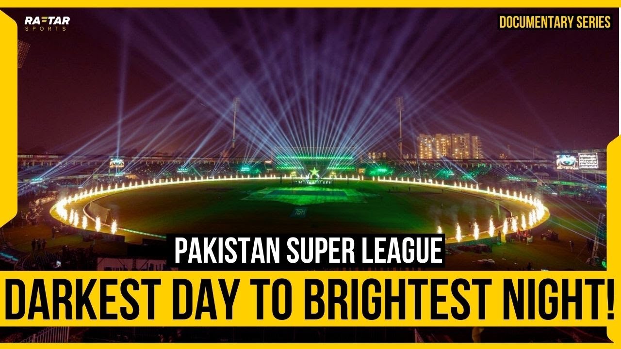 From Dream to Reality: The Remarkable History of the Pakistan Super ...