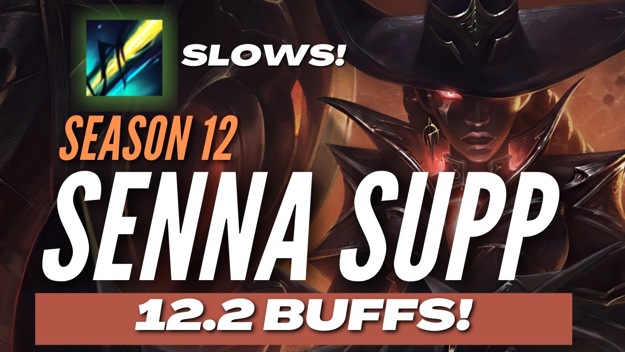 TRYING OUT THE SENNA BUFF! | League of Legends - SENNA SUPPORT (S12 ...