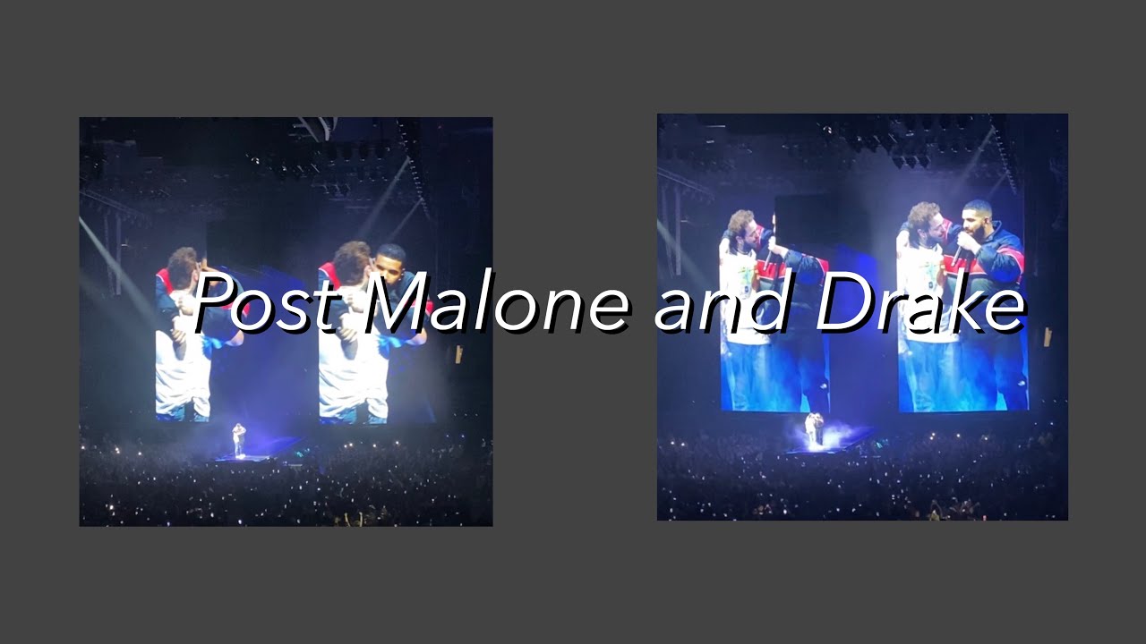 Post Malone and Drake at “the runaway tour 2020 in Toronto” - YouTube