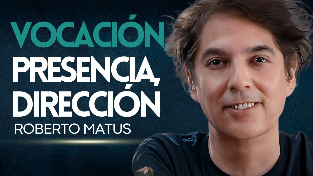 ROBERT MATUS – Vocación, intuición y mirada interna - YouTube