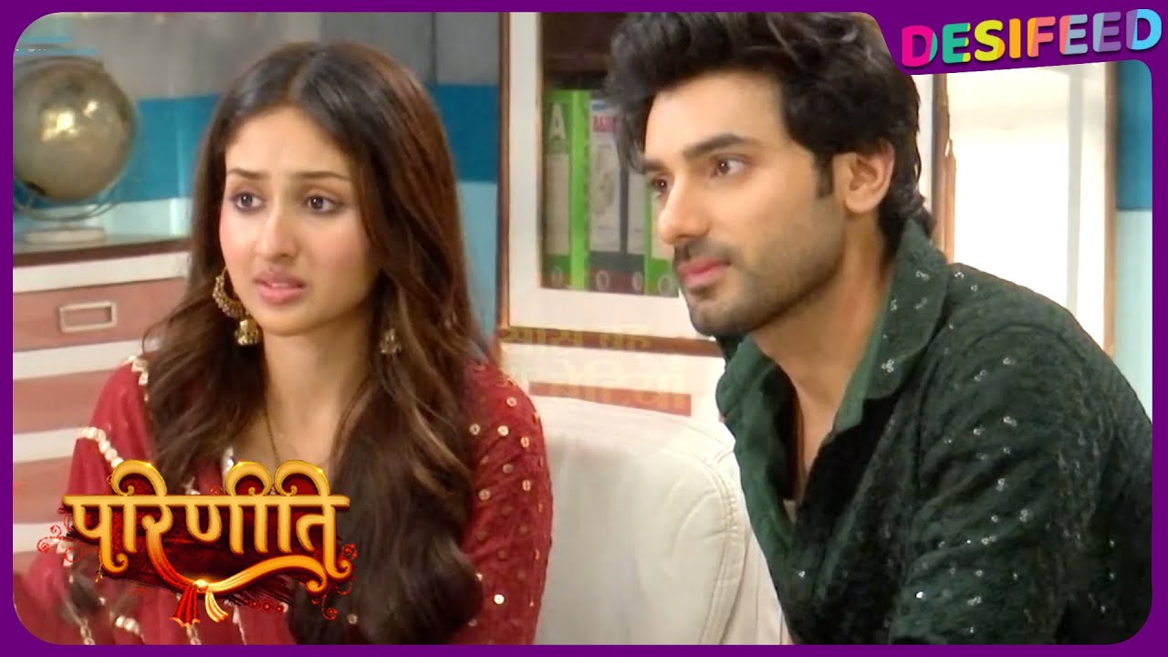 Parineeti: Dr. Ne Pari Aur Sanju Ko Diya Good News, Sanju Ne Kiya Pari ...