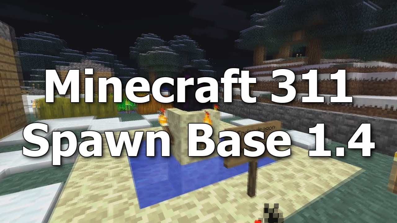 Spawn Base 1.4 [Minecraft 311] - YouTube