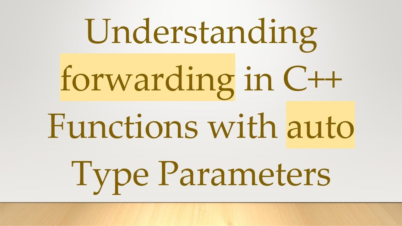 Understanding forwarding in C++ Functions with auto Type Parameters ...