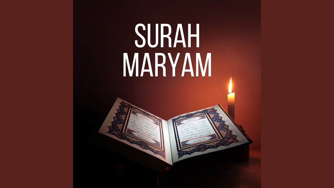 Surah Maryam - YouTube