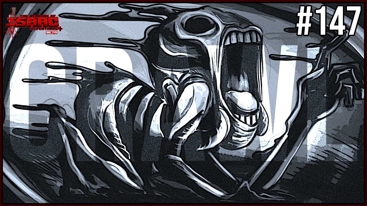 CRAWL II - The Binding Of Isaac Repentance+ Part 147 - YouTube