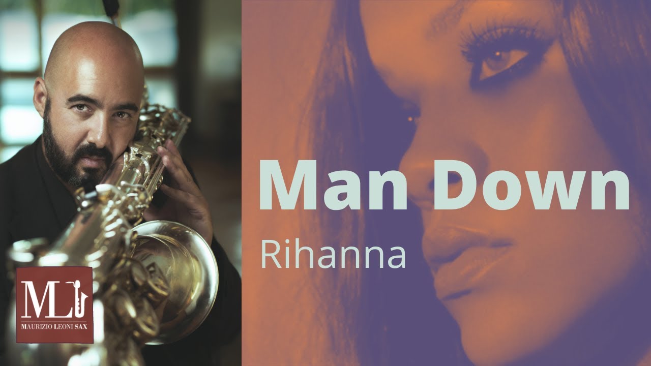 Man Down - cover strumentale e spartito sassofono baritono - YouTube
